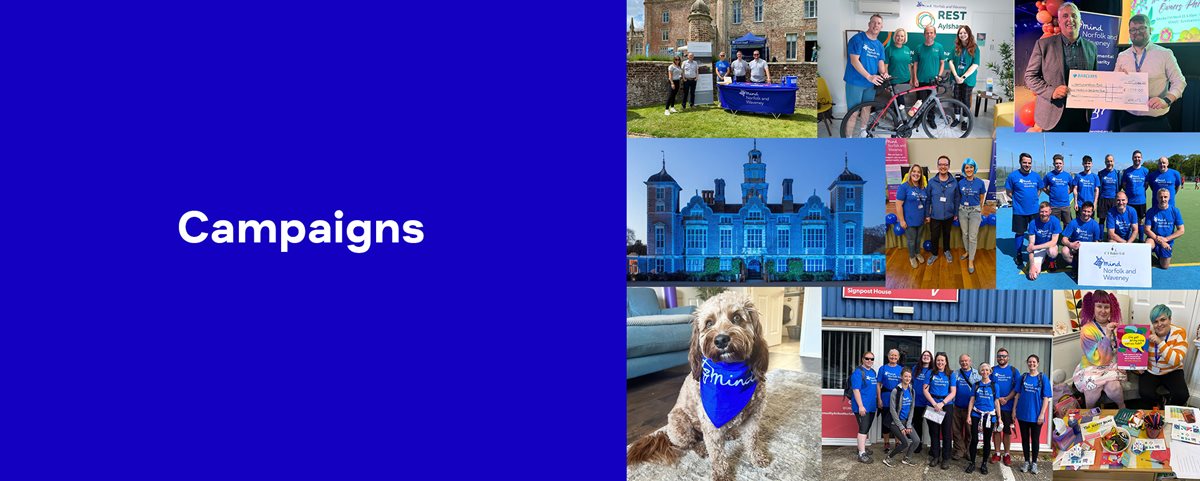 Norfolk and Waveney Mind - Campaigns